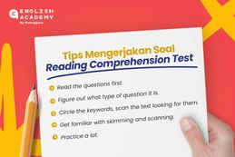 Tips Mengerjakan Soal Reading Comprehension Test Belajar Bahasa